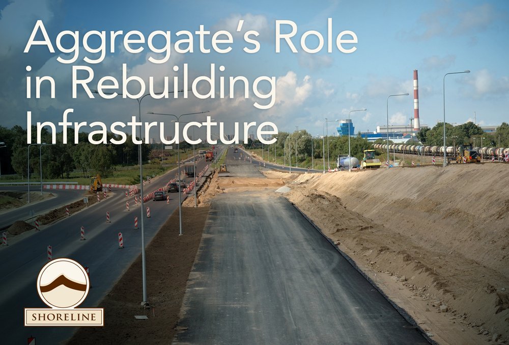 Aggregates In Rebuilding Infrastructure Shoreline Aggregate